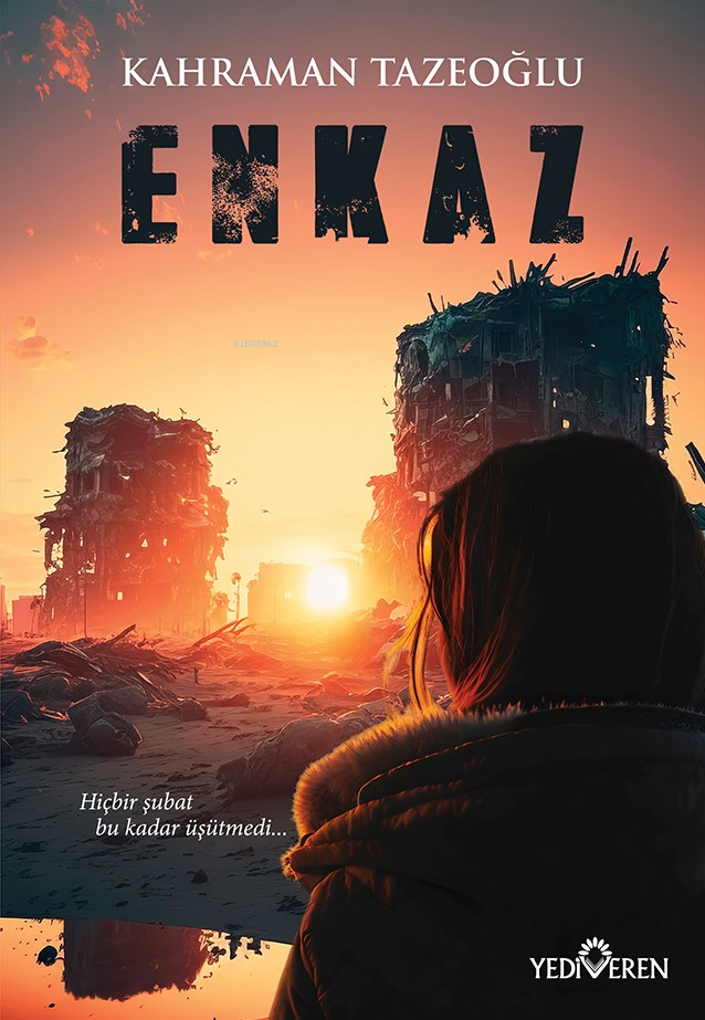 Enkaz Kahraman Tazeo lu 9786052693957 Kitap Eminyayinlari tr