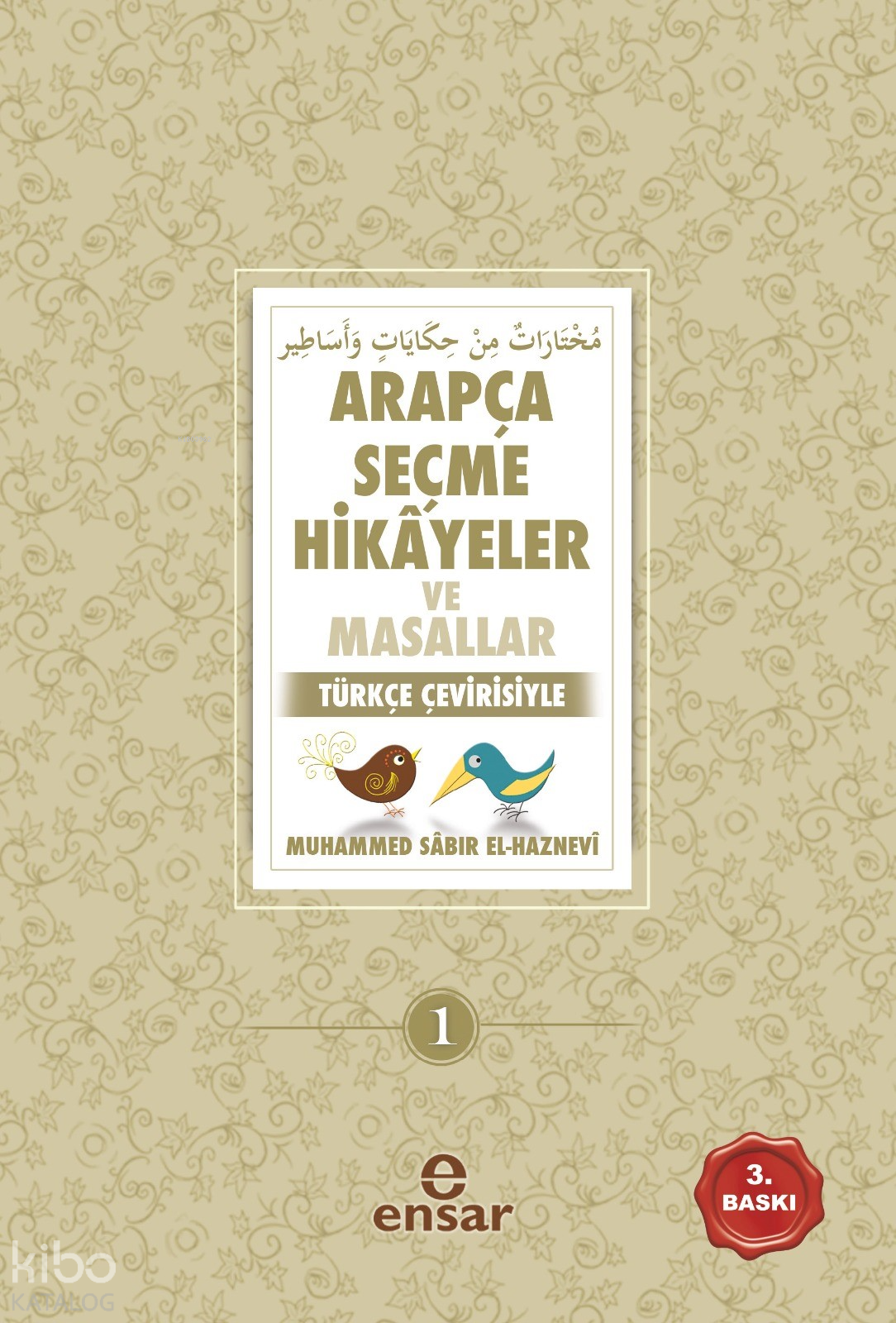 Arapça Seçme Hikayeler ve Masallar; Türkçe Çevirisiyle - MUHAMMED SABIR ...